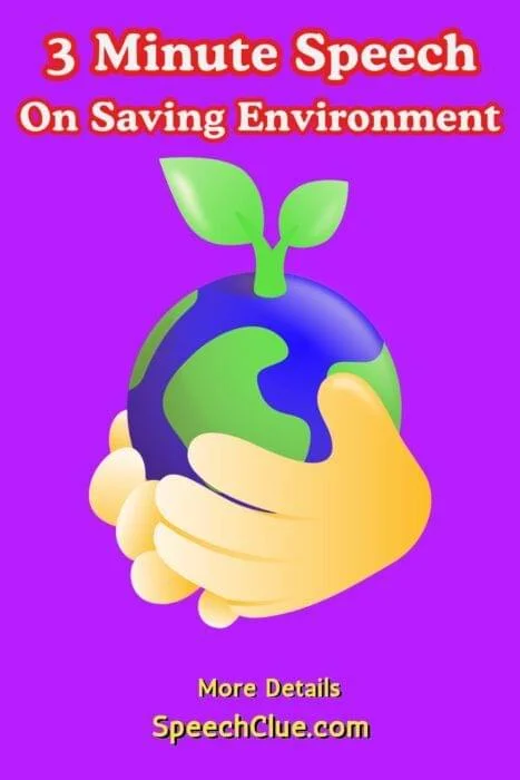save the environment speech